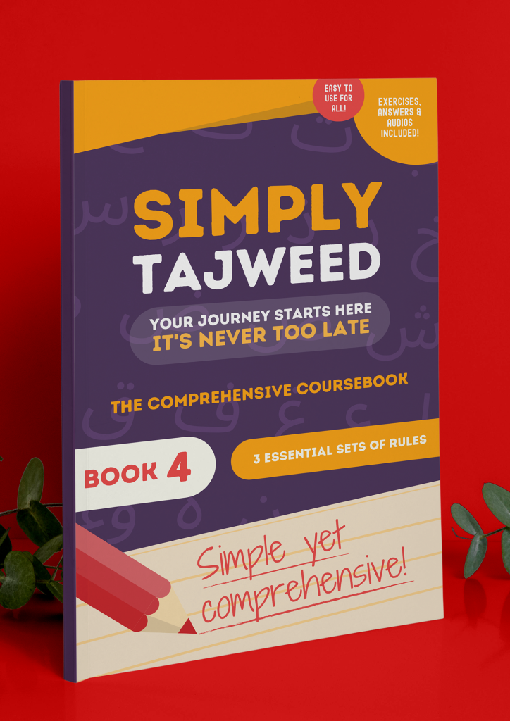 Book 4: 3 Essential Sets Of Rules - SimplyTajweed
